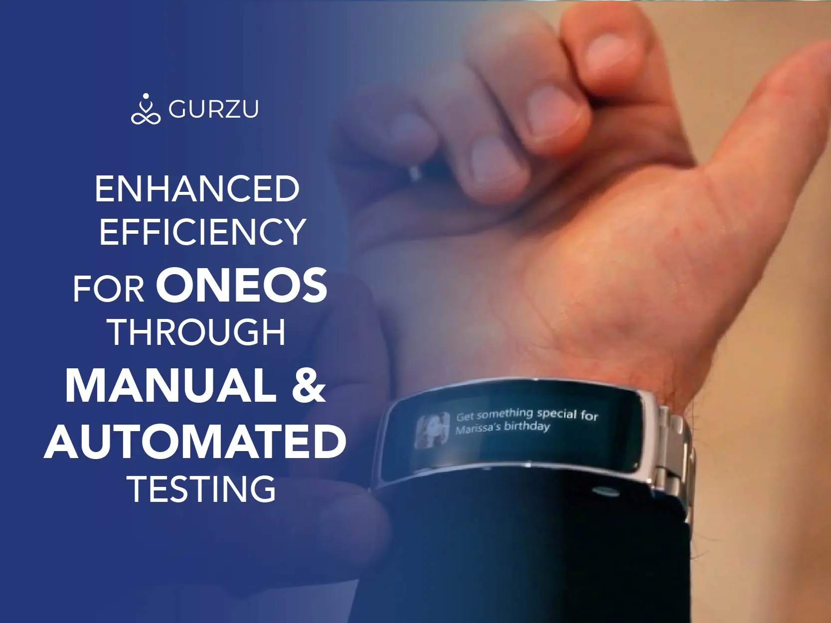 Enhanced efficiency for ONEOS through manual and automated testing | Gurzu