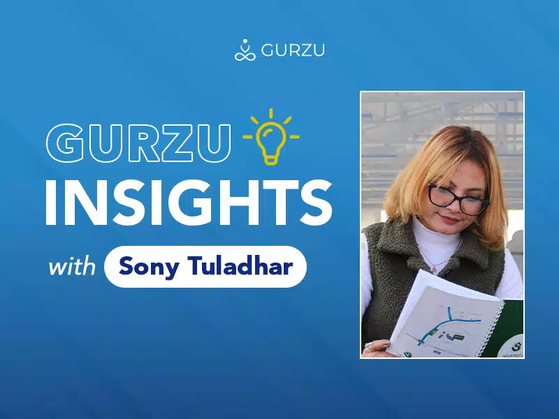 Gurzu Insights with Sony Tuladhar | Gurzu