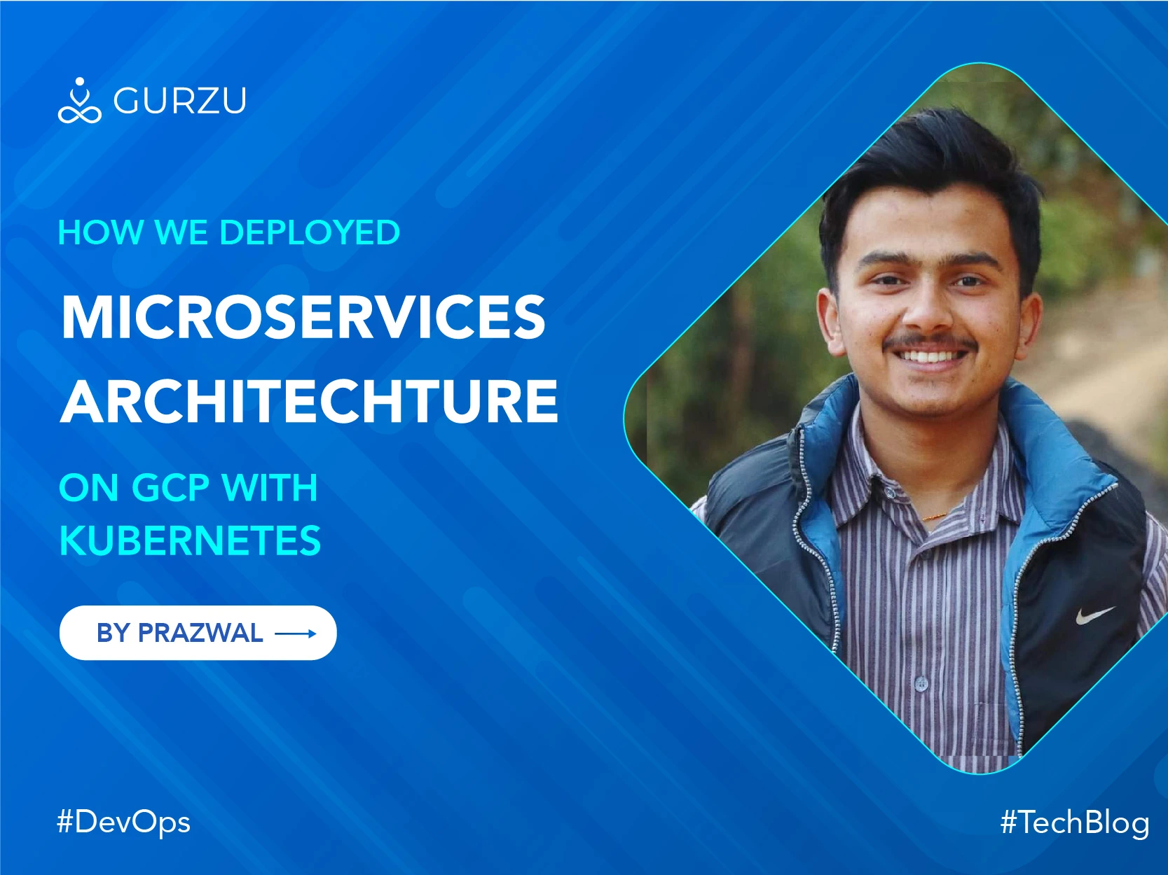 How we Deployed Microservices Architecture on GCP with Kubernetes ? | Gurzu